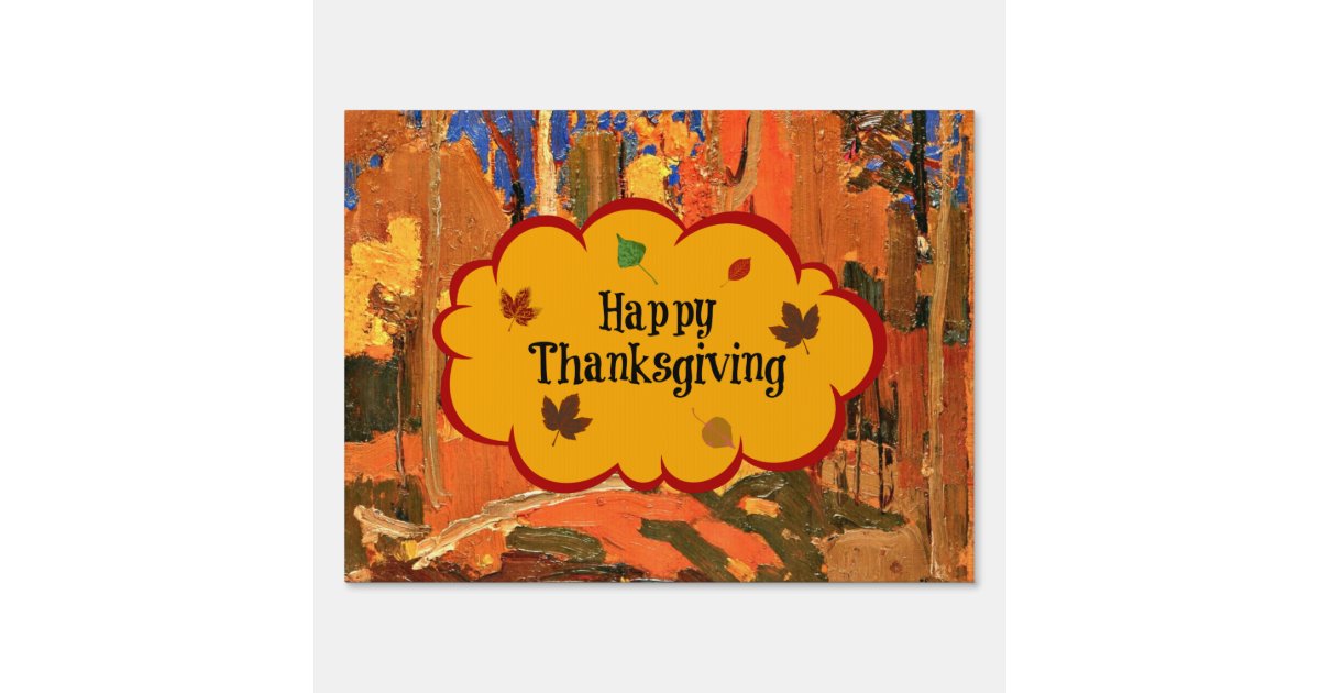 Happy Thanksgiving, Autumn Colors, Sign | Zazzle