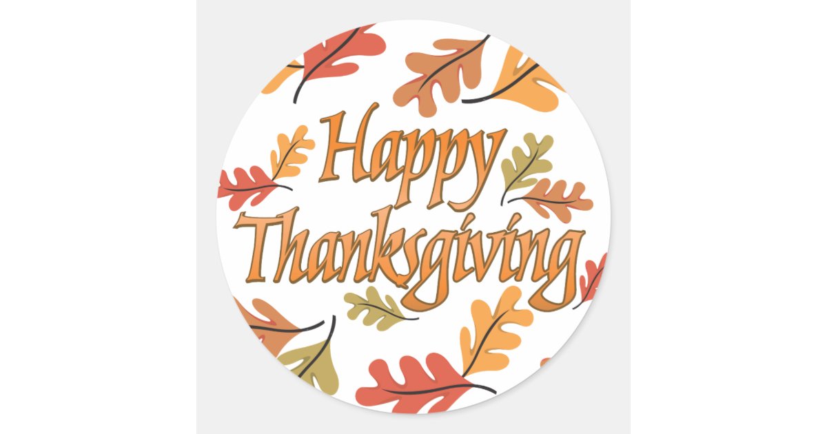 Happy Thanksgiving Classic Round Sticker | Zazzle