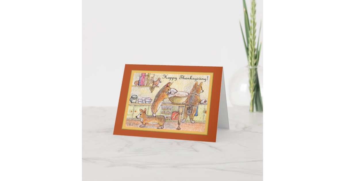 Happy Thanksgiving, corgi family baking Holiday Card | Zazzle