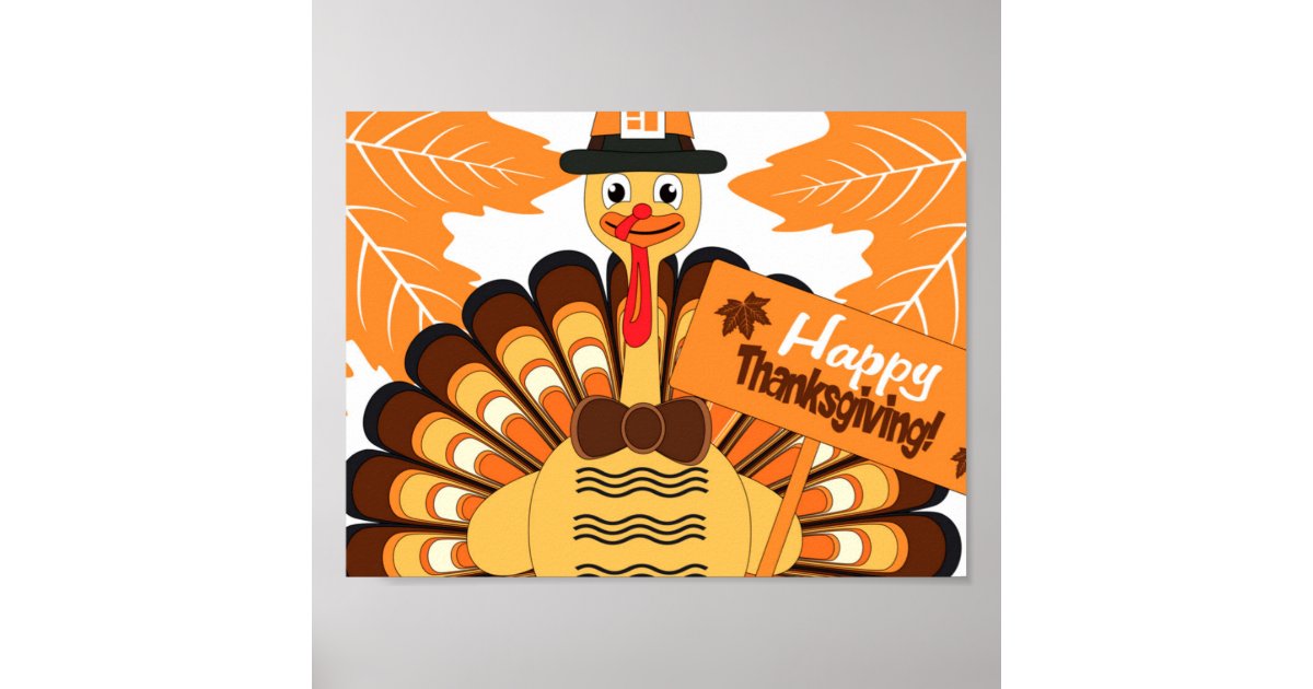 Happy Thanksgiving Day Turkey Poster | Zazzle
