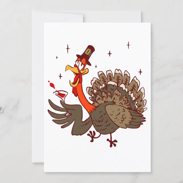 happy thanksgiving funny drunk turkey invitation | Zazzle