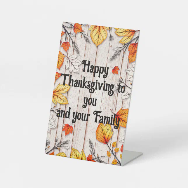 Happy Thanksgiving Pedestal Sign | Zazzle