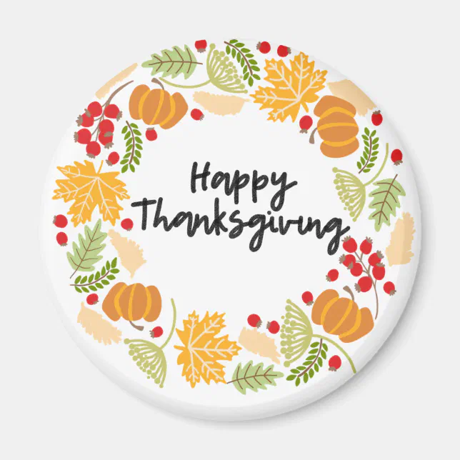HAPPY THANKSGIVING, Thanksgiving Wreath, Cute Magnet | Zazzle