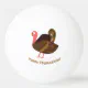 Happy Thanksgiving! Turkey Ping-Pong Ball | Zazzle