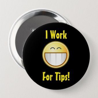 Happy Tip Button | Zazzle