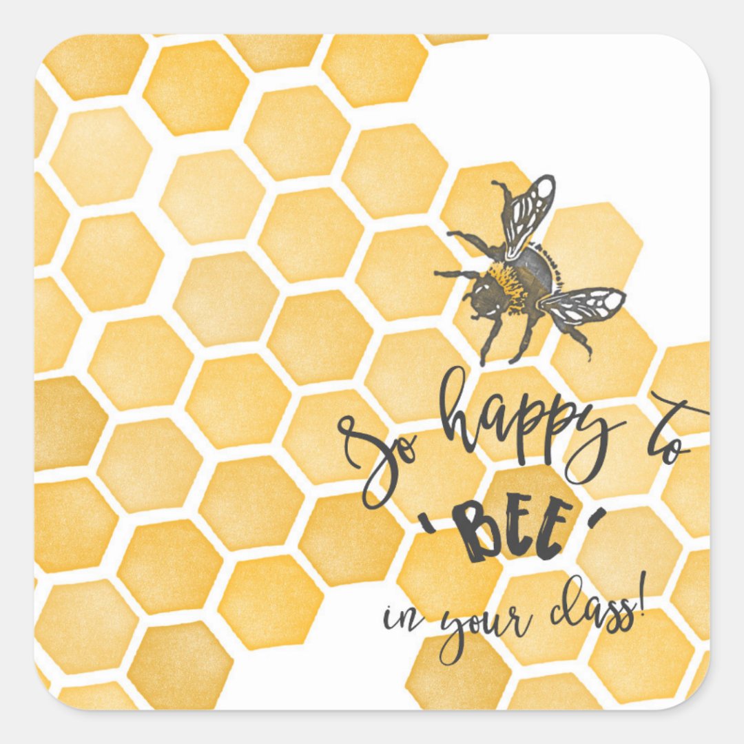 Happy to BEE in your class stickers | Zazzle