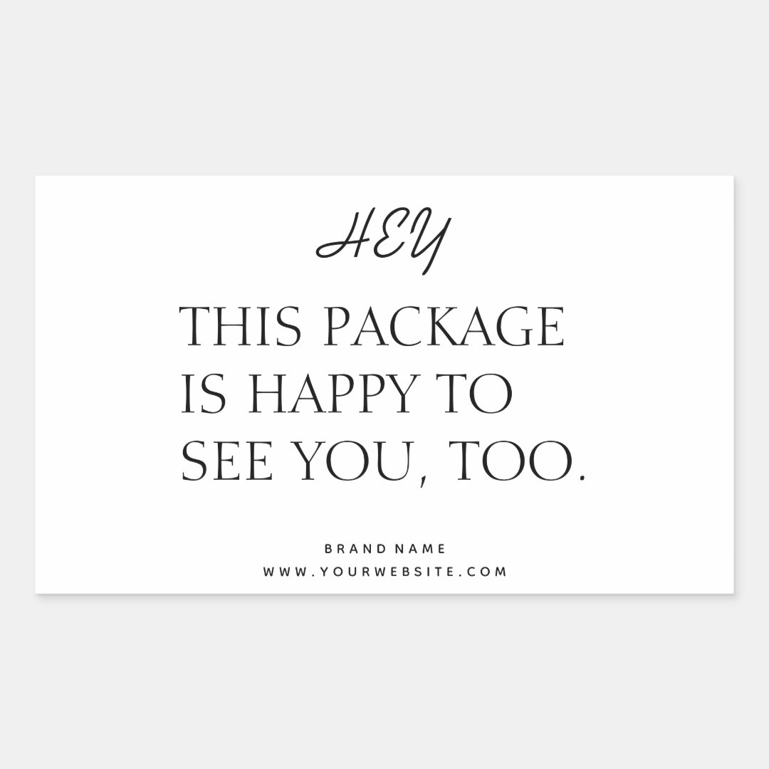 Happy To See You Too Package Business Sticker | Zazzle