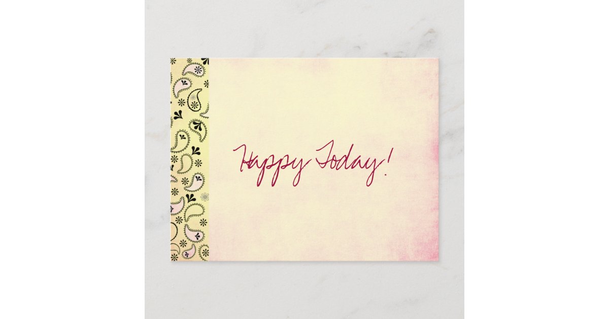 Happy Today Postcard | Zazzle