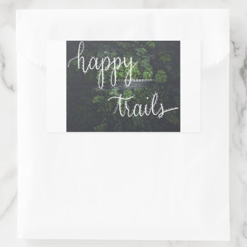 Happy Trails Stickers | Zazzle