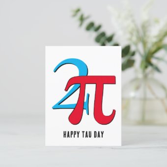Happy Two Pi Tau Day Postcard | Zazzle