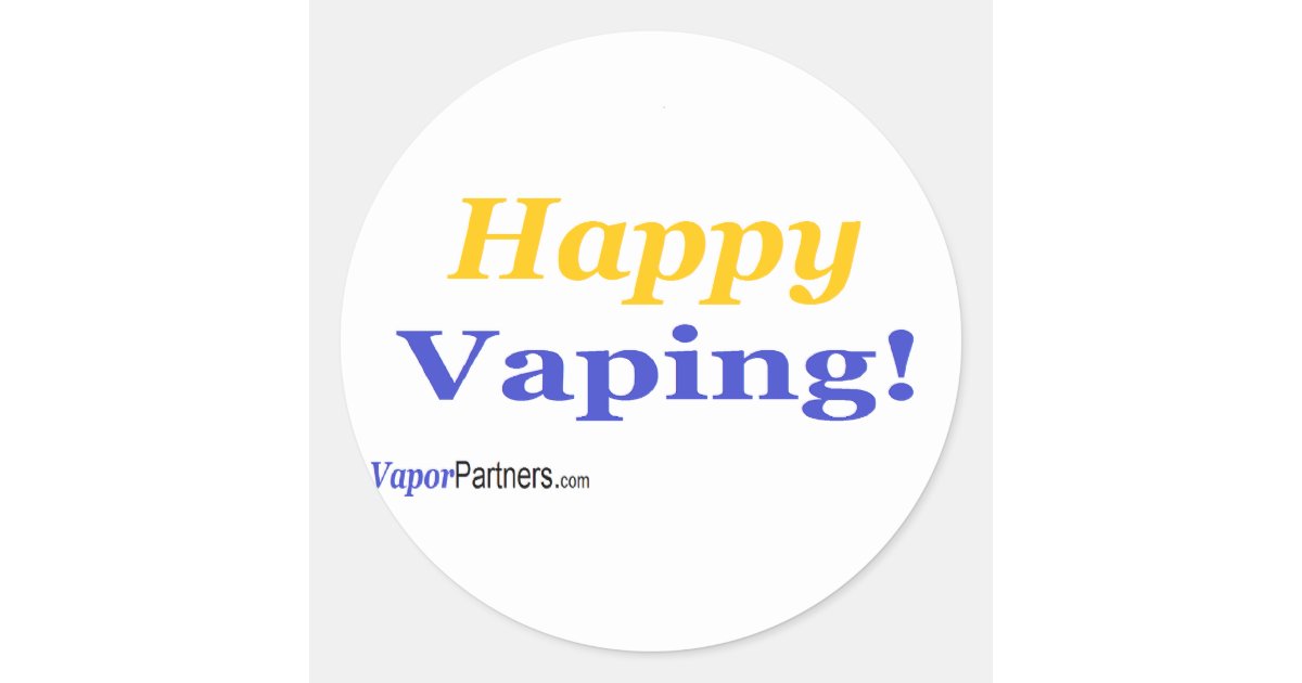 Happy Vaping Stickers | Zazzle