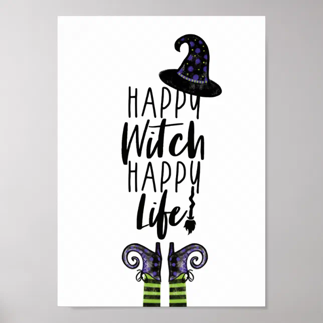 Happy Witch Happy Life | White Halloween Witch Poster | Zazzle