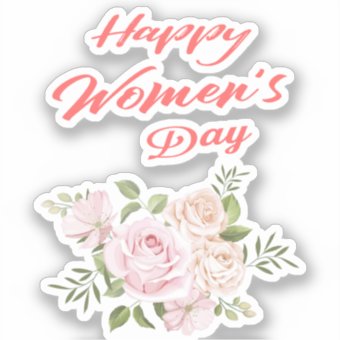 happy women's day sticker | Zazzle