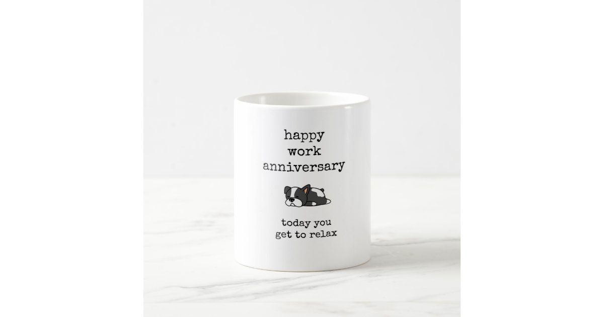 Happy Work Anniversary, Coworker, Boss Gift Coffee Mug | Zazzle