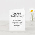 Happy Workiversary, Funny, Anniversary Card | Zazzle
