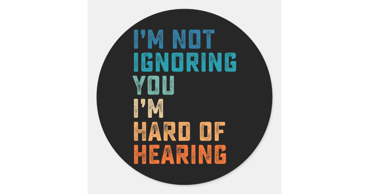 Hard Of Hearing Asl Sign Language Deaf Awareness Classic Round Sticker ...