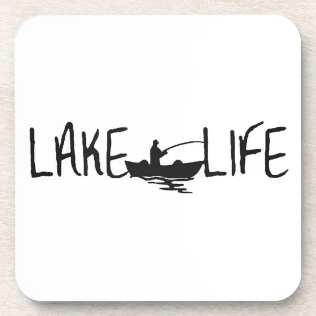 HARD PLASTIC COASTER SAYS ***LAKE LIFE*** | Zazzle
