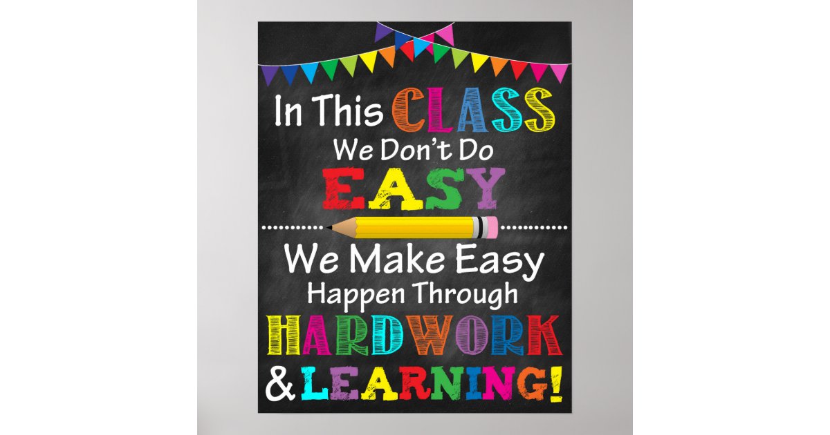 Hard Work Classroom Poster | Zazzle