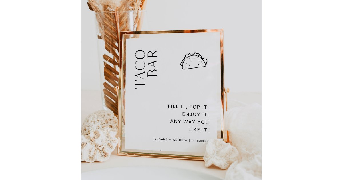 HARLOW Taco Bar Wedding Sign | Zazzle