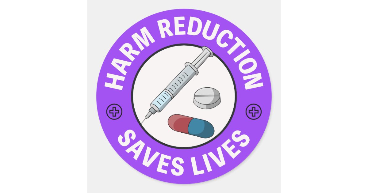 Harm Reduction Saves Lives - Pro Pill Testing Classic Round Sticker ...