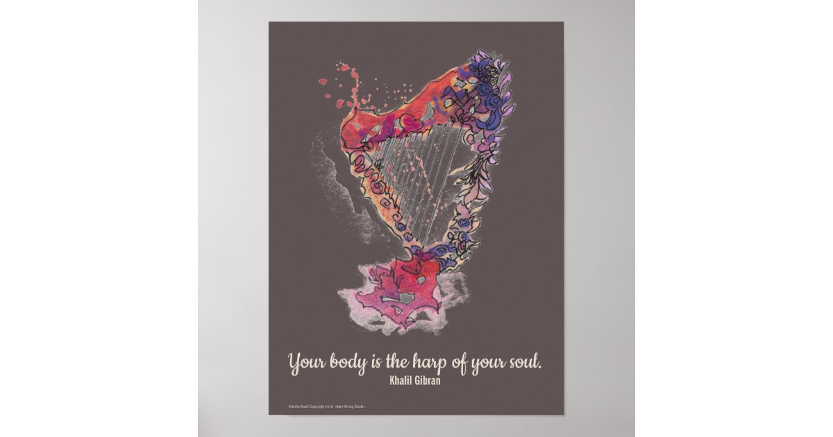 Harp Art Poster Khalil Gibran Quote | Zazzle