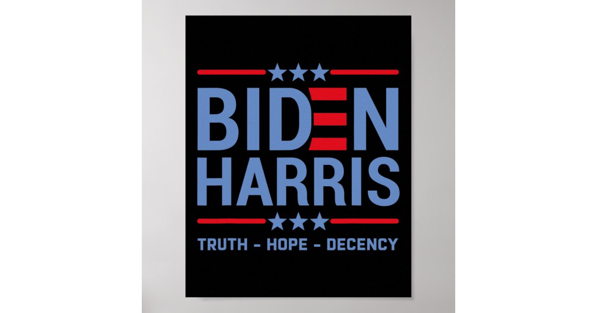 Harris 2020 Truth Hope Decency Poster | Zazzle