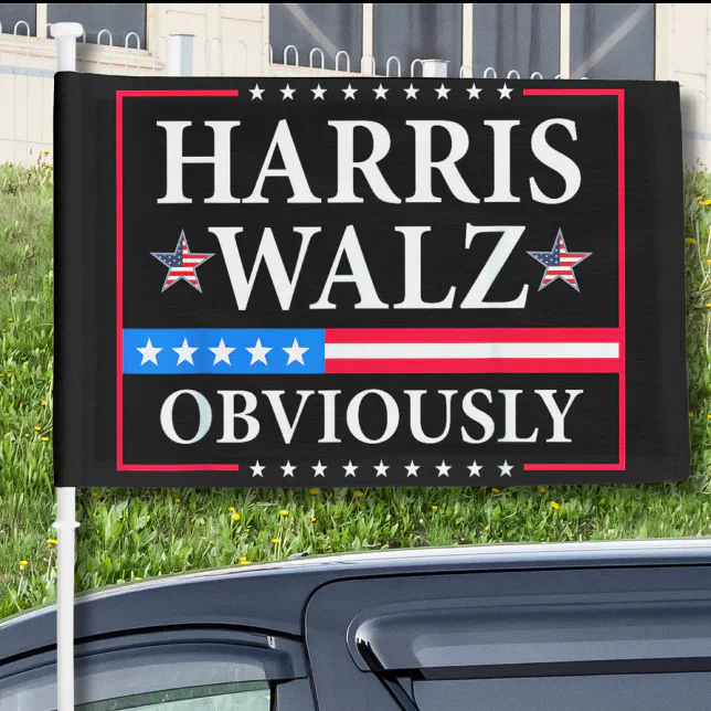 Harris Walz 2024 Obviously | Tim Walz Car Flag | Zazzle