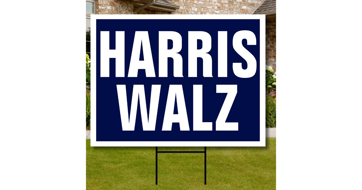 Harris-Walz Yard Sign | Zazzle