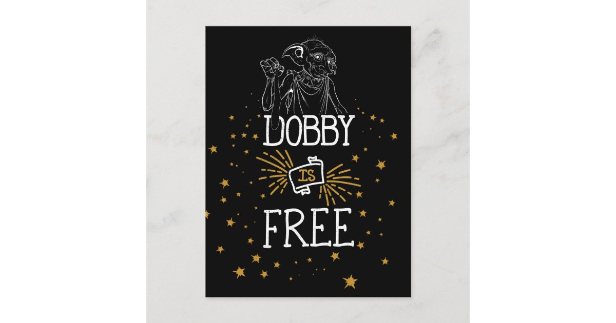 Harry Potter | Dobby Is Free Postcard | Zazzle