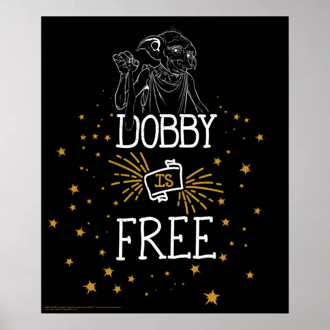 Harry Potter | Dobby Is Free Poster | Zazzle