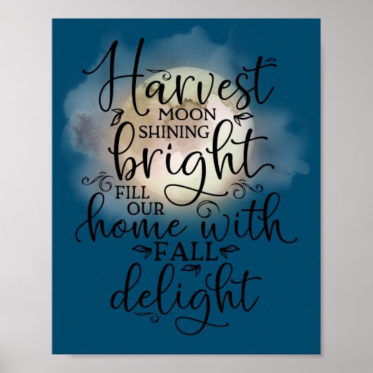 Harvest Moon Fall Delight Poem Blue Poster | Zazzle.com
