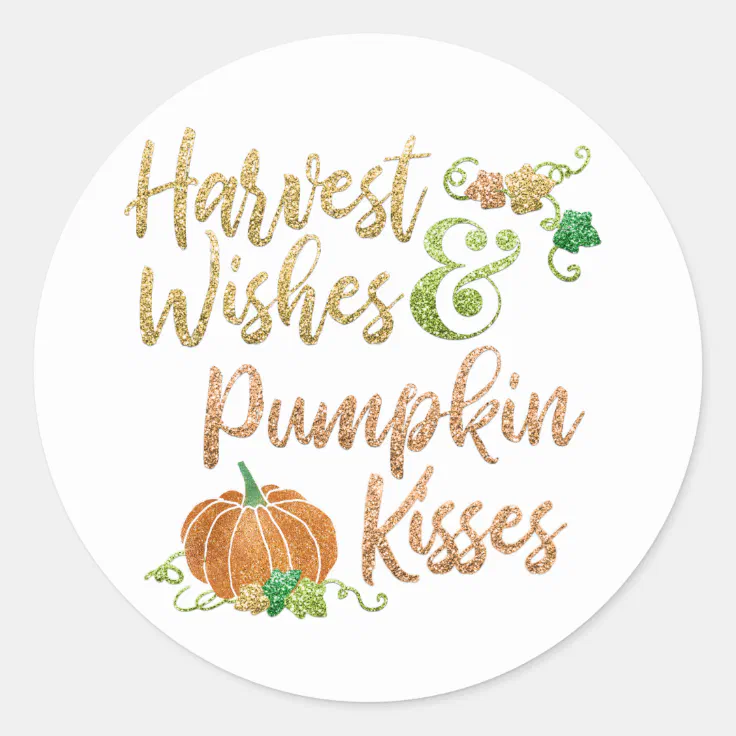 Harvest Wishes Pumpkin Kisses Glitter Classic Round Sticker | Zazzle