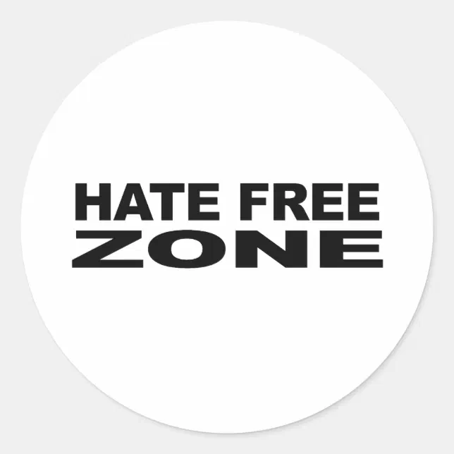 Hate Free Zone 2 Classic Round Sticker | Zazzle