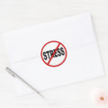 Hate Stress/No Stress Allowed Sign Classic Round Sticker | Zazzle