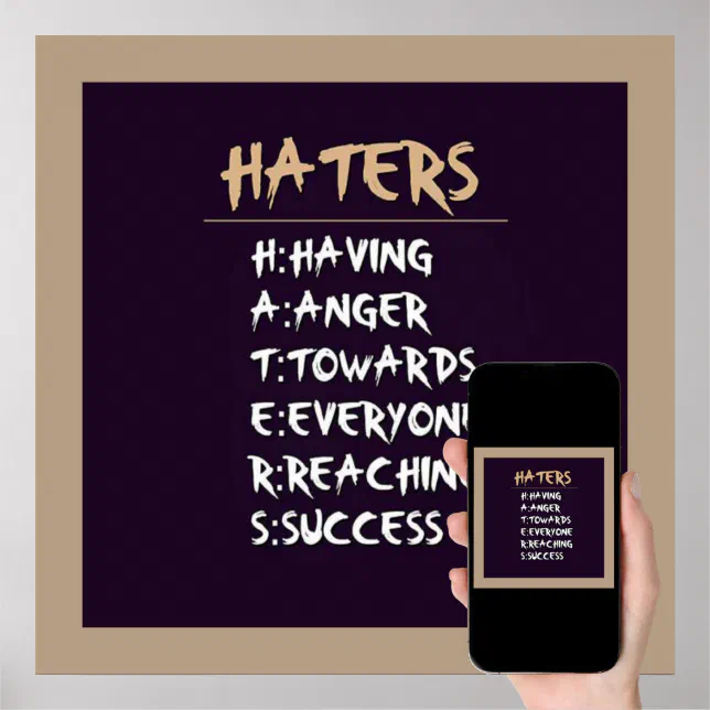 Haters poster | Zazzle
