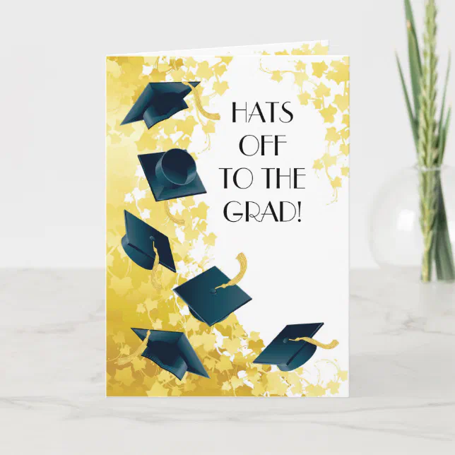 Hats Off to the Grad! Card | Zazzle