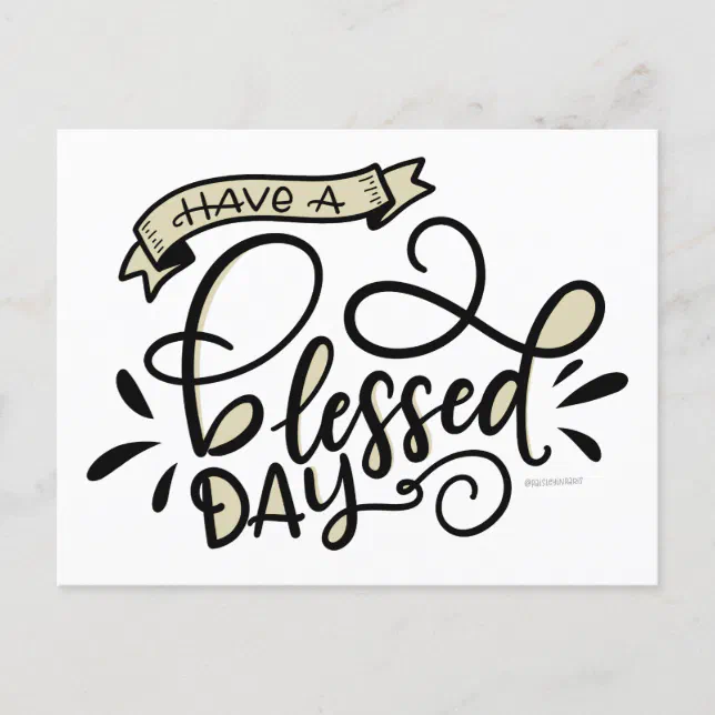 Have A Blessed Day Postcard | Zazzle