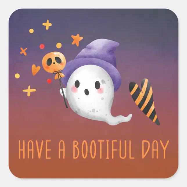 Have a Bootiful Day Halloween Square Sticker | Zazzle