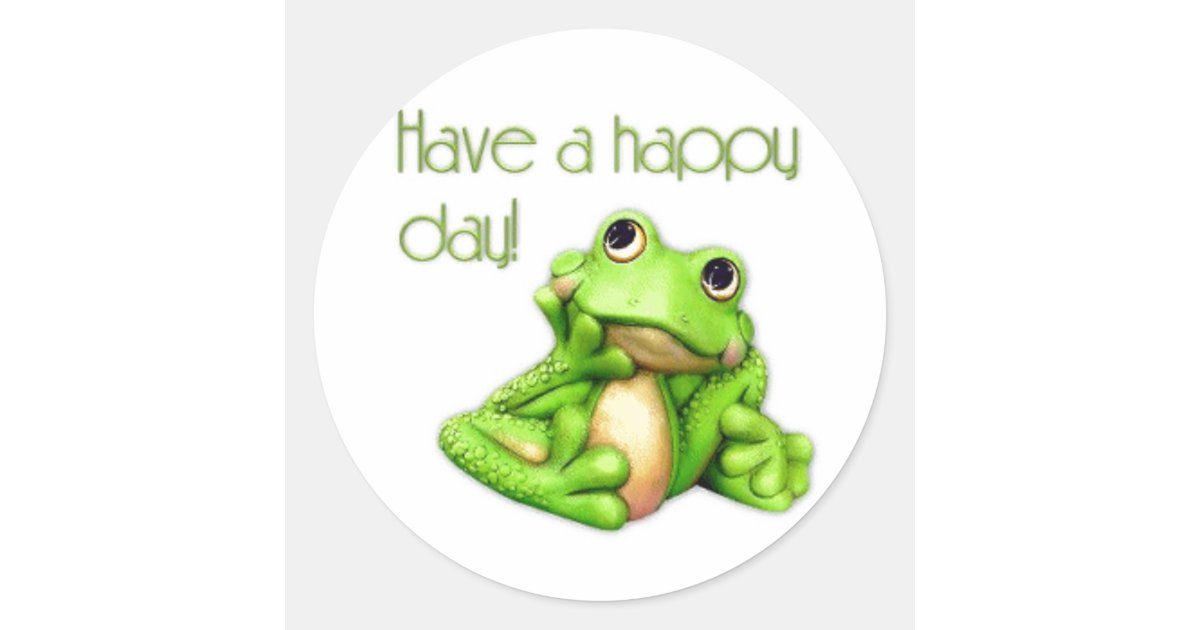 HAVE A GOOD DAY! CLASSIC ROUND STICKER | Zazzle