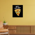 Have A Slice Day Funny Pizza Pun Dark BG Poster | Zazzle