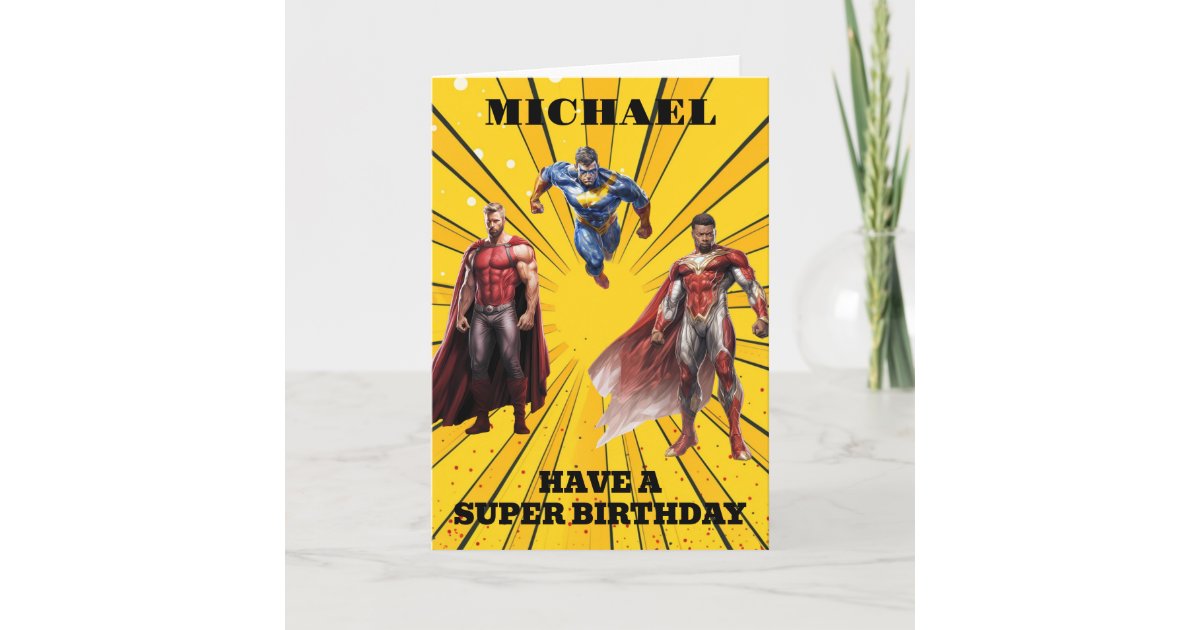 Have a Super Birthday Superhero Boy Card | Zazzle