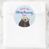 Have an Otterly Amazing Day Cute Otter Photo Classic Round Sticker | Zazzle