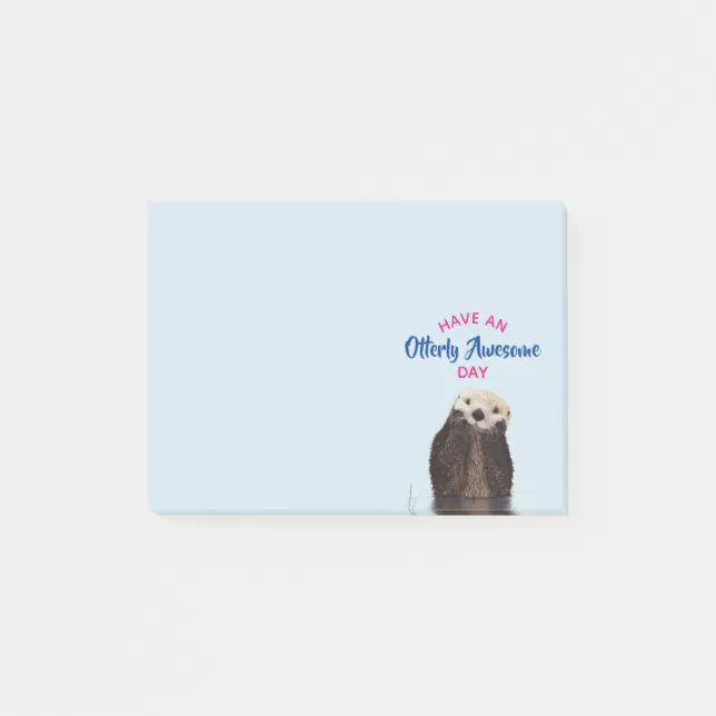 Have an Otterly Awesome Day Cute Otter Photo Post-it Notes | Zazzle