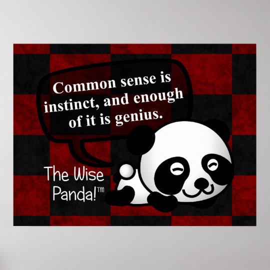 Having common sense makes you a genius poster | Zazzle.com