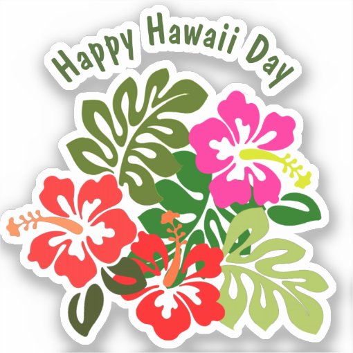 Hawaii Day Sticker | Zazzle