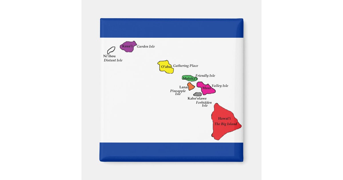 Hawaiian Islands color of their Islands Magnet | Zazzle