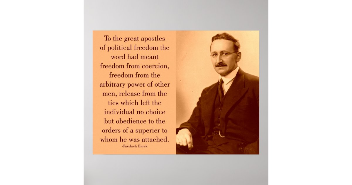 Hayek on freedom poster | Zazzle
