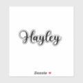 Hayley Name - Handwritten Calligraphy Sticker | Zazzle