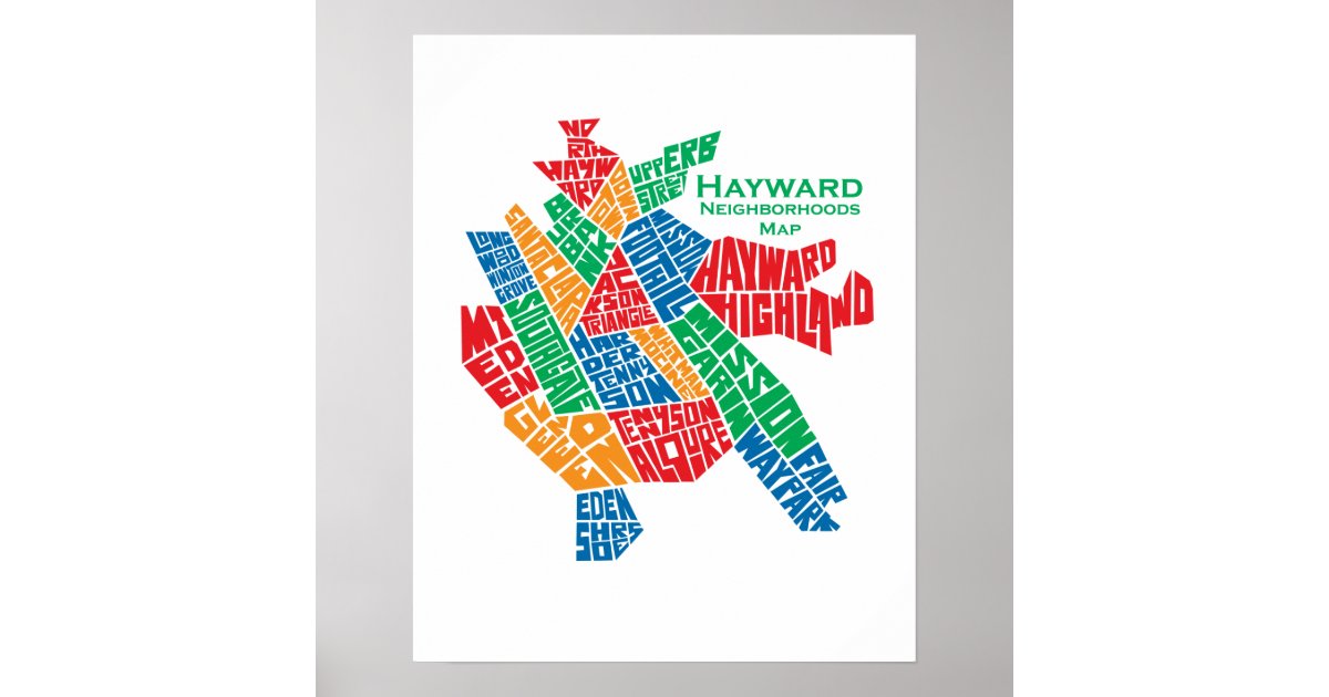 Hayward Neighborhoods Map Poster 16x20 | Zazzle