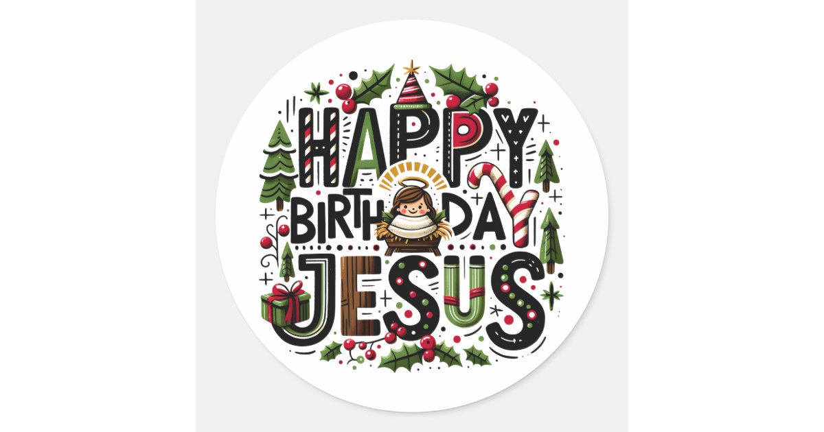 HBD Jesus Classic Round Sticker | Zazzle
